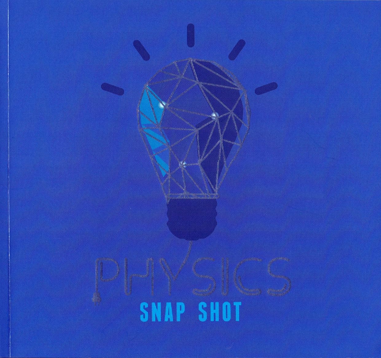 Physics Snap Shot สรุปสูตรฟิสิกส์ – กวดวิชาไบร์ทคิดส์ ฟิสิกส์-คณิต พี่จือ